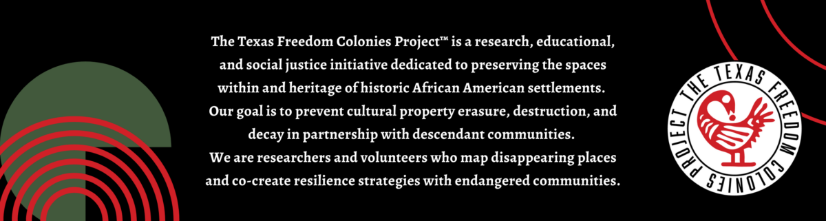 About Us - The Texas Freedom Colonies Project